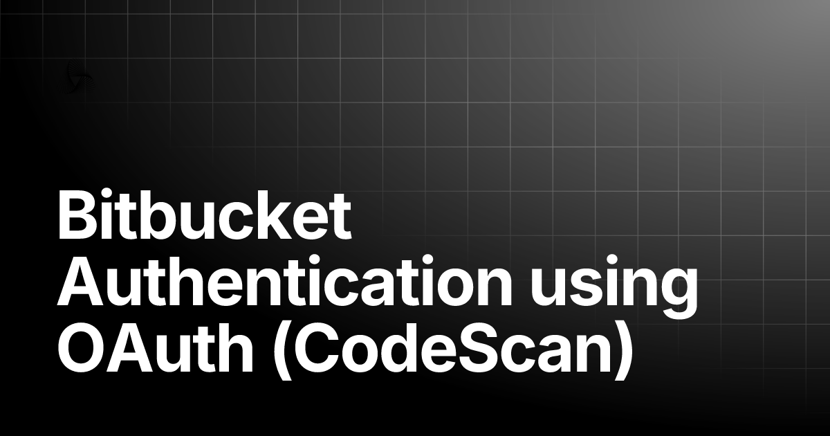 Bitbucket Authentication using OAuth (CodeScan) | AutoRABIT Knowledge Base