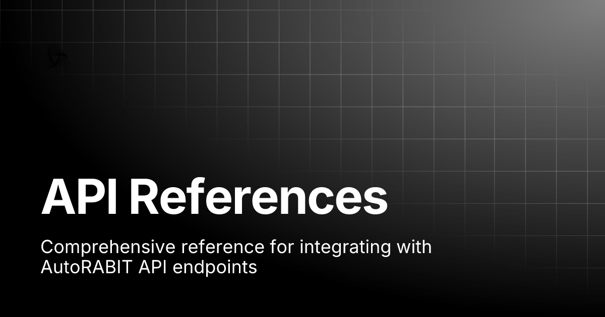 API References | AutoRABIT Knowledge Base