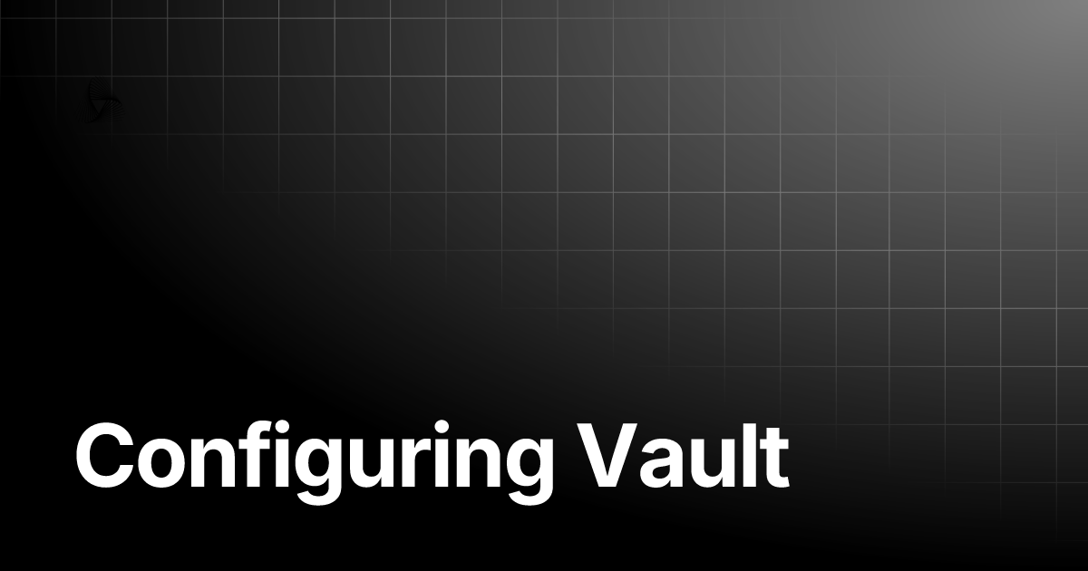 Configuring Vault | AutoRABIT Knowledge Base