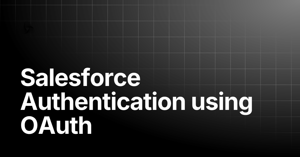Salesforce Authentication Using Oauth Autorabit Knowledge Base