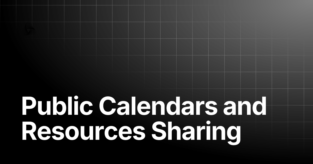 Public Calendars and Resources Sharing | AutoRABIT Knowledge Base