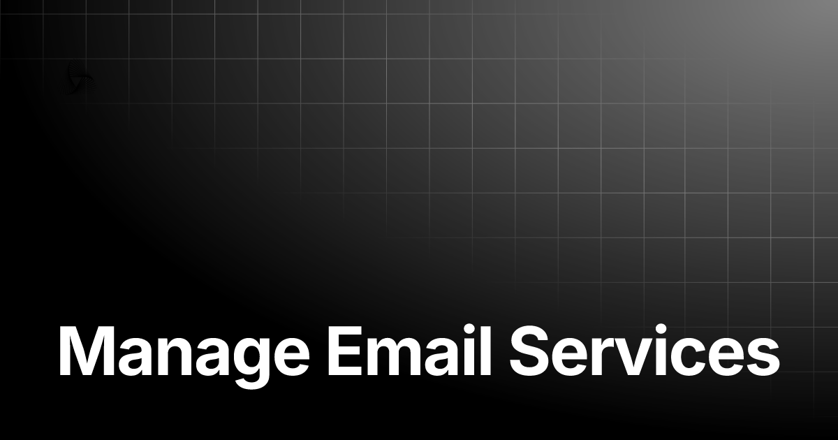 Manage Email Services | AutoRABIT Knowledge Base