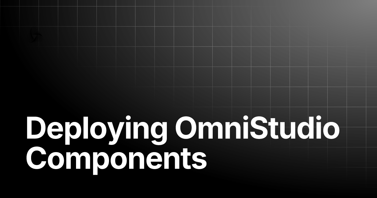 Deploying OmniStudio Components | AutoRABIT Knowledge Base