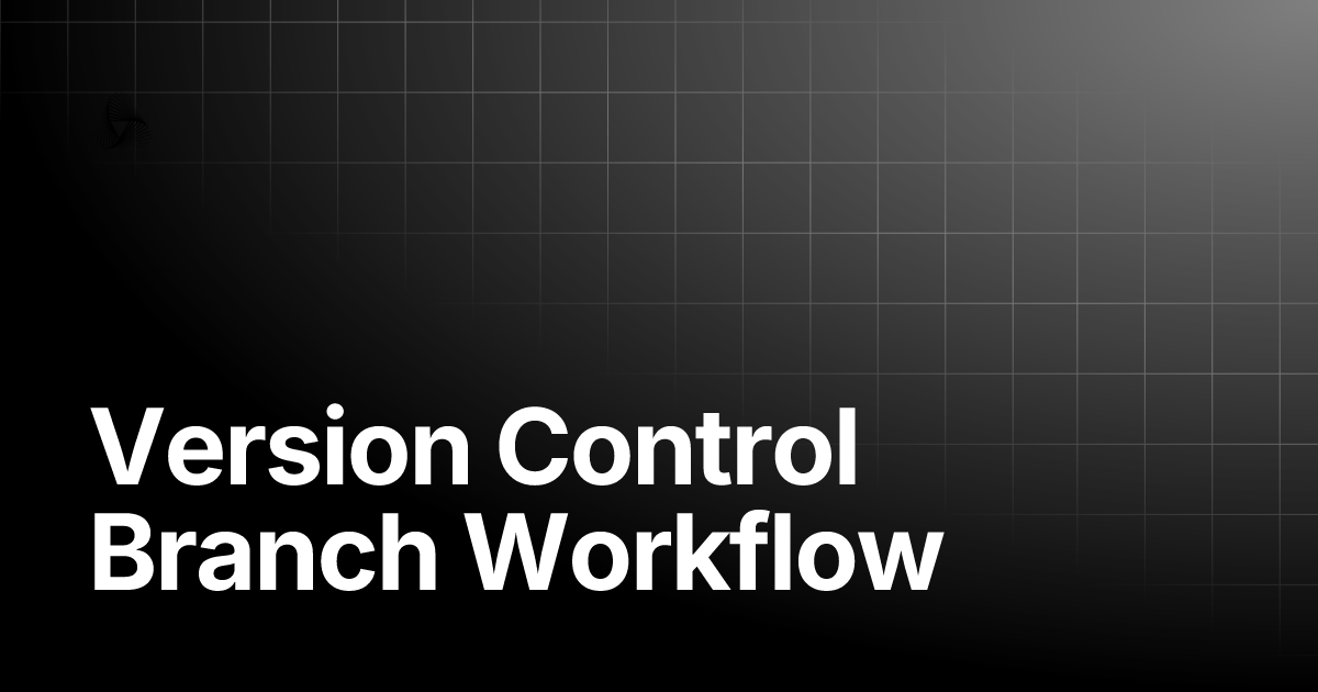 Version Control Branch Workflow | AutoRABIT Knowledge Base