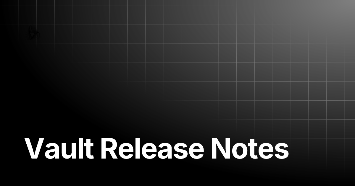 Vault Release Notes | AutoRABIT Knowledge Base
