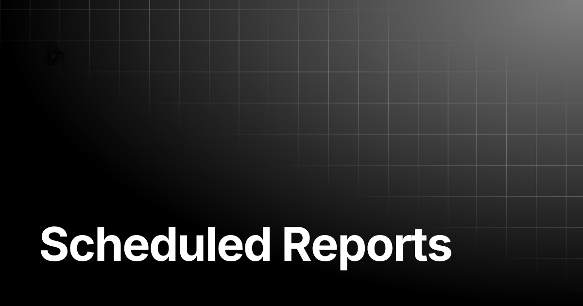 Scheduled Reports | AutoRABIT Knowledge Base