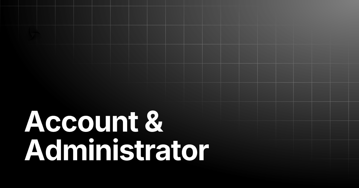 Account & Administrator | AutoRABIT Knowledge Base