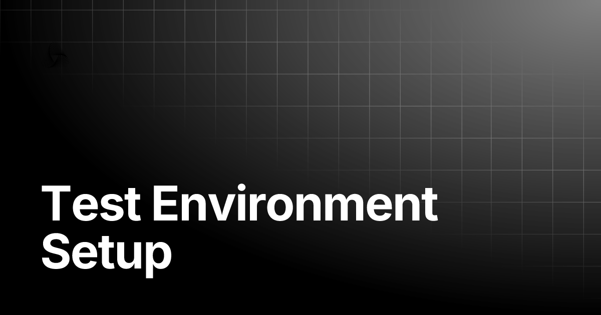 Test Environment Setup | AutoRABIT Knowledge Base