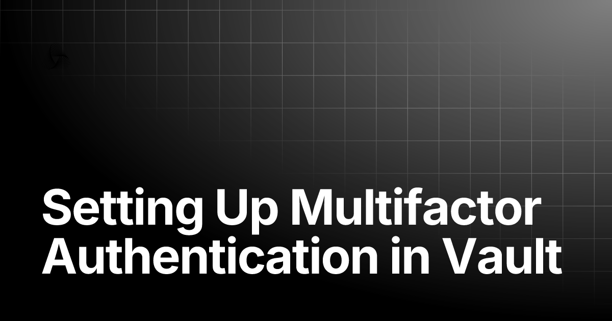 Setting Up Multifactor Authentication in Vault | AutoRABIT Knowledge Base