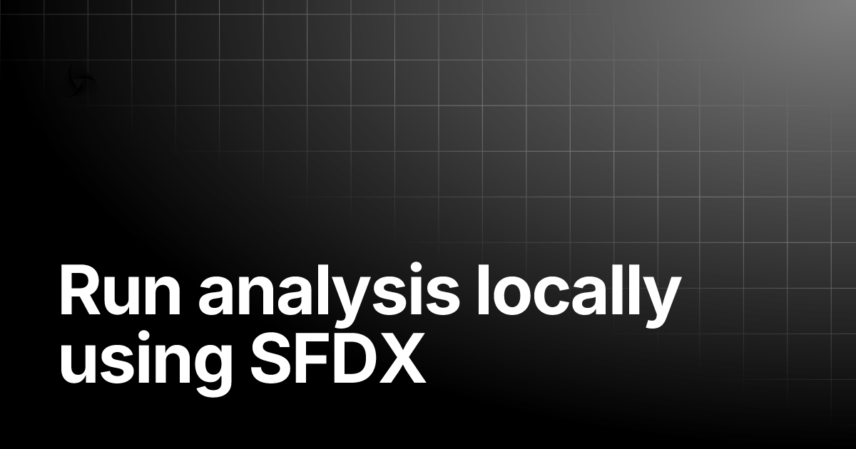 Run analysis locally using SFDX | AutoRABIT Knowledge Base