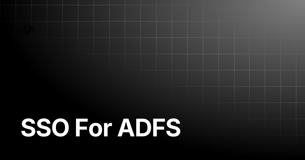 SSO For ADFS | AutoRABIT Knowledge Base